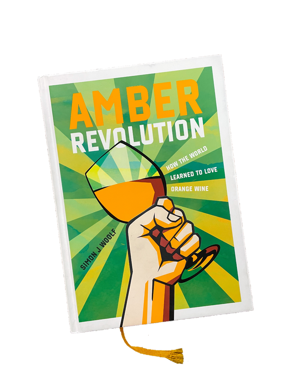 Amber Revolution | Orange Wine book | Simon J Woolf – MORE Natural Wine